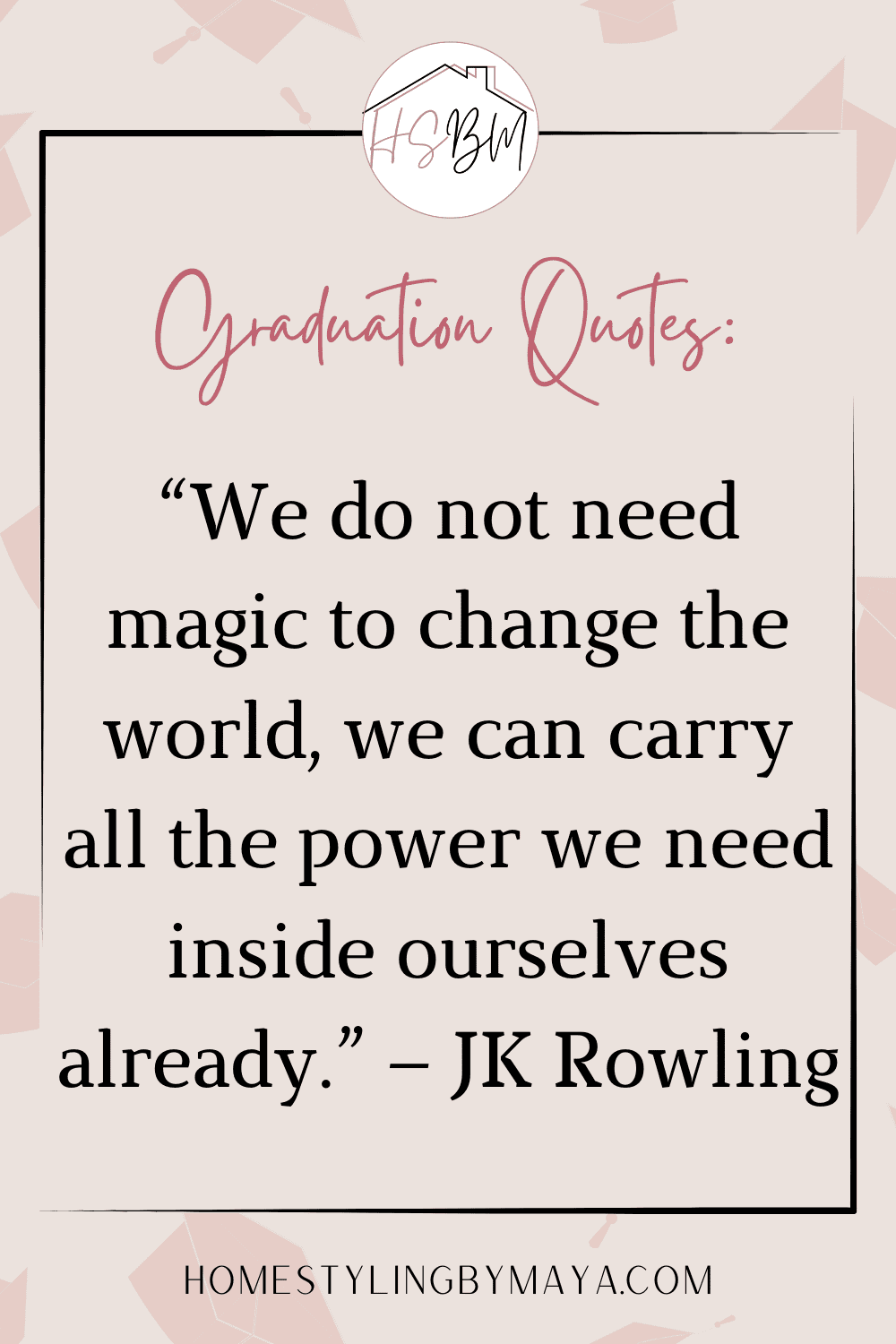 TOP 50 College Graduation Quotes That Will Get You INSPIRED!