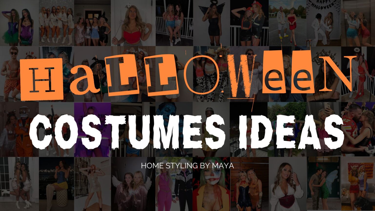 ALL THE HSBM HALLOWEEN COSTUMES IDEAS POSTS! - Home Styling By Maya